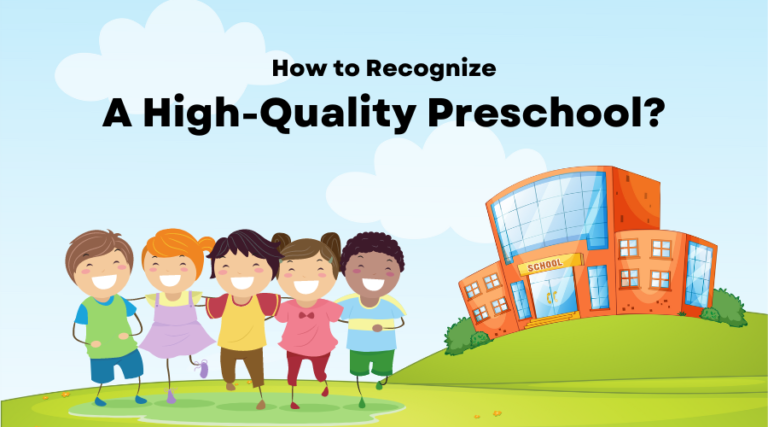 How to Recognize a High-Quality Preschool? - Mowgli's Land Blogs