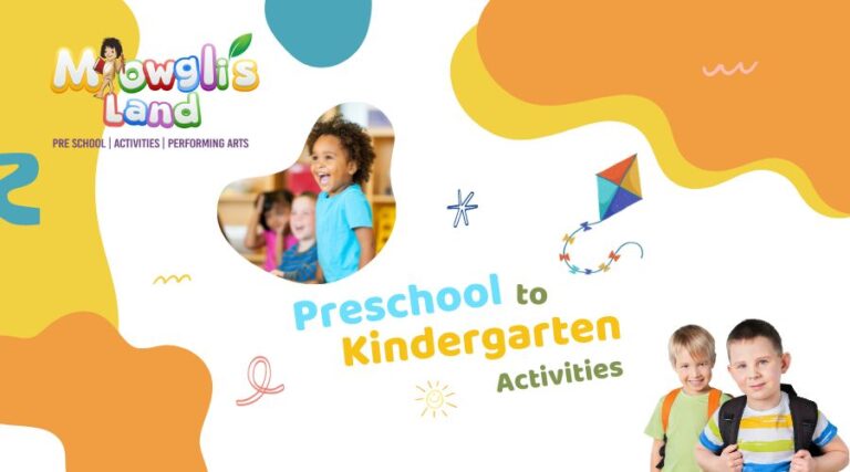 Exciting Transition from Preschool to Kindergarten - Mowgli's Land Blogs